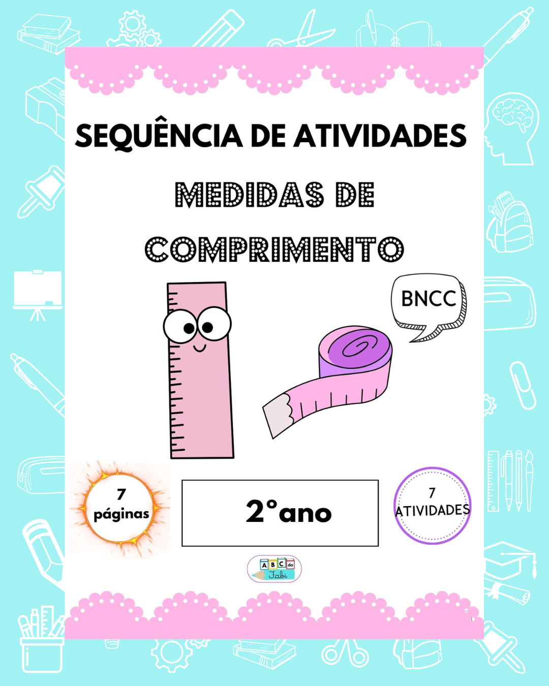 MEDIDAS DE COMPRIMENTO 2º ano – ABC da Fabi – Recursos Pedagógicos para ...